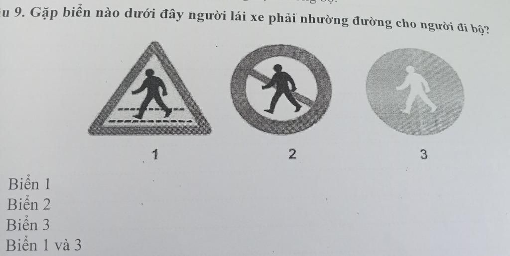 U 9 Gặp Biển Nào Dưới đây Người Lái Xe Phải Nhường đường Cho Người đi