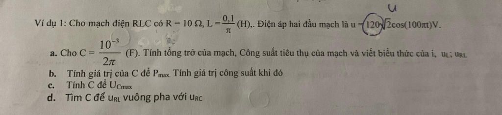 Vậy lí 12 ạ ai giải giúp em với , em cảm ơn trc Ví dụ 1: Cho mạch điện ...