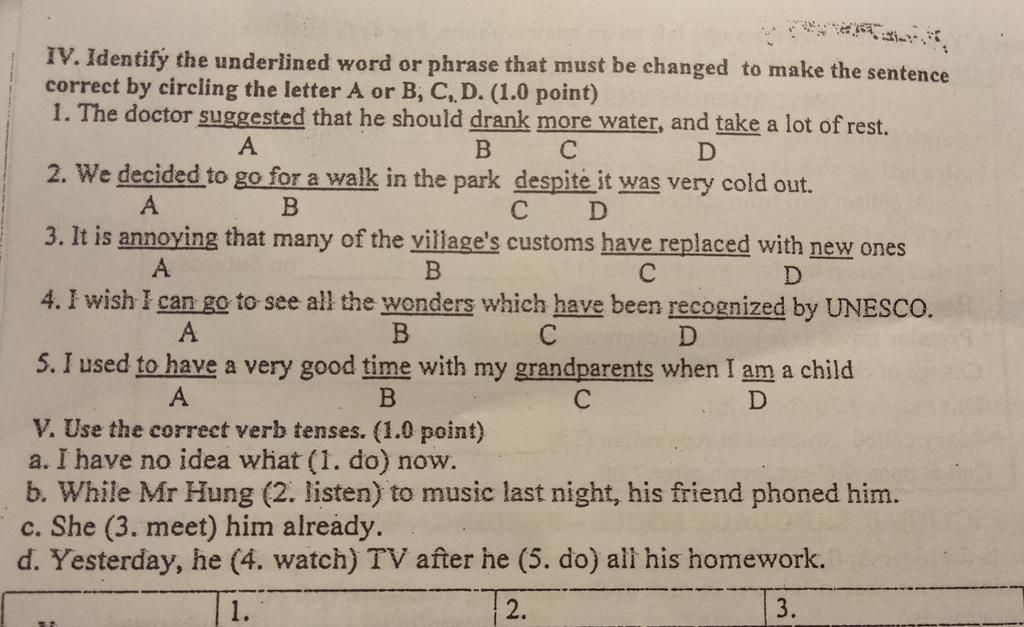 IV. Identify the underlined word or phrase that must be changed to make ...
