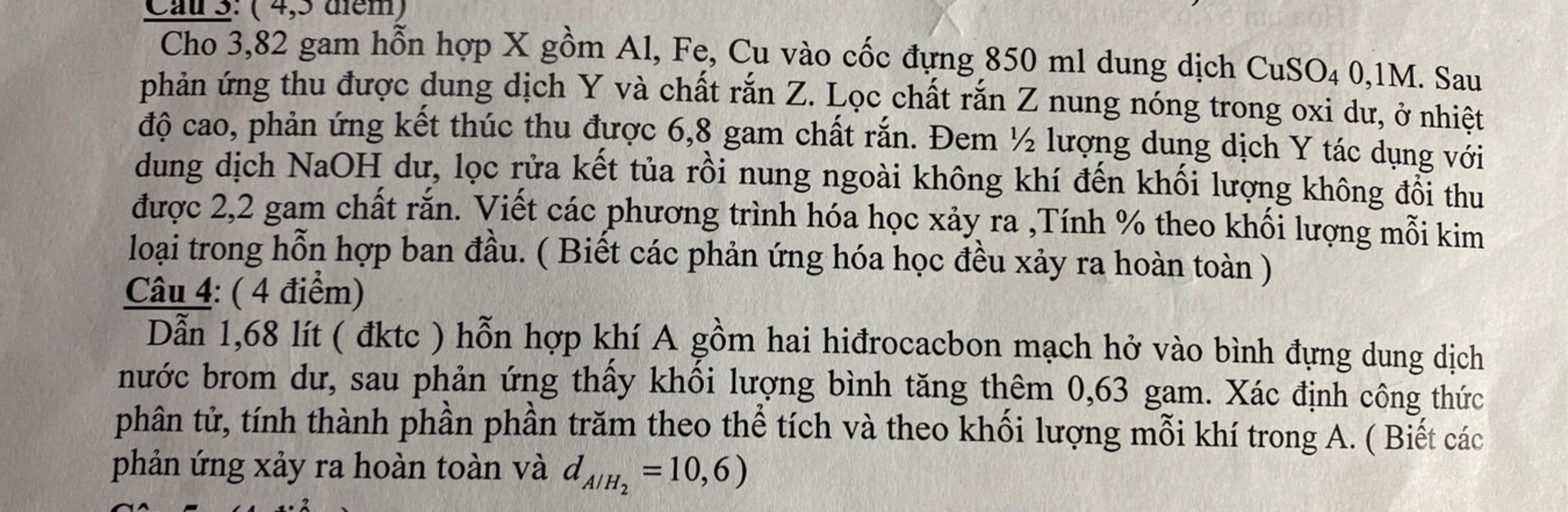 nem) Cho 3,82 gam hỗn hợp X gồm Al, Fe, Cu vào cốc đựng 850 ml dung ...