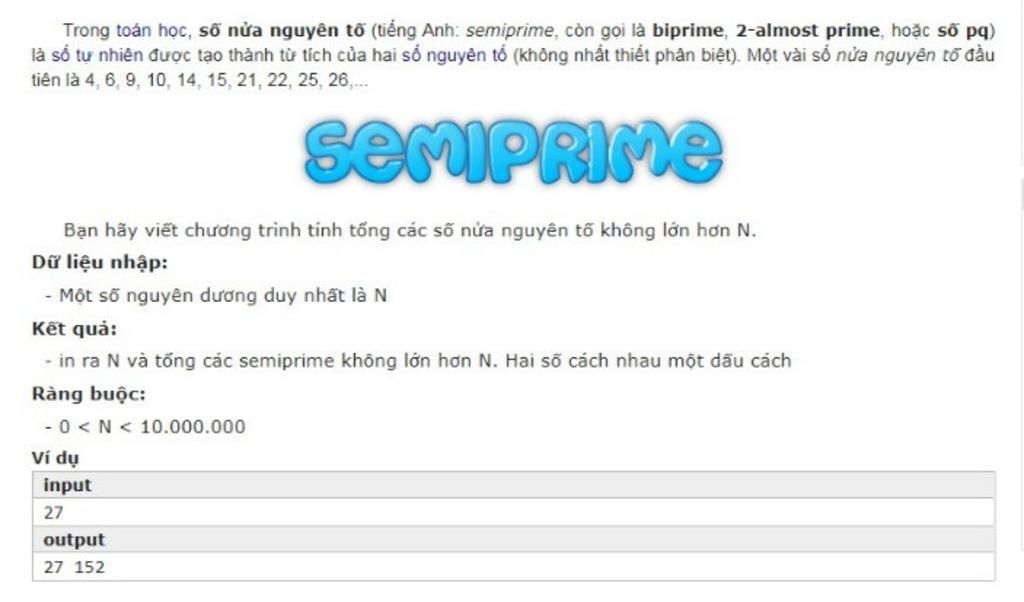 Trong toán học, số nửa nguyên tố (tiếng Anh: semiprime, còn gọi là ...