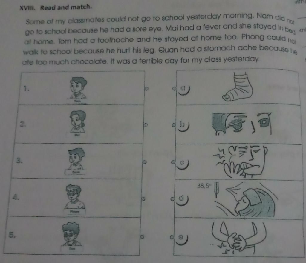 5. XVIII. Read and match. Some of my classmates could not go to school ...