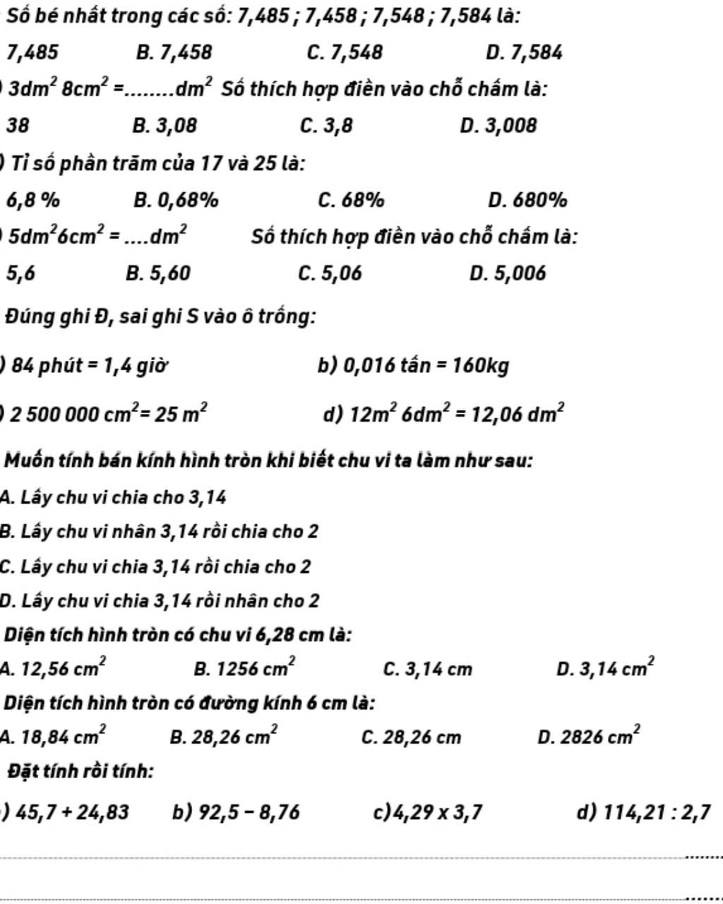 Số bé nhất trong các số: 7,485;7,458;7,548 ; 7,584 là: 7,485 B. 7,458 C ...