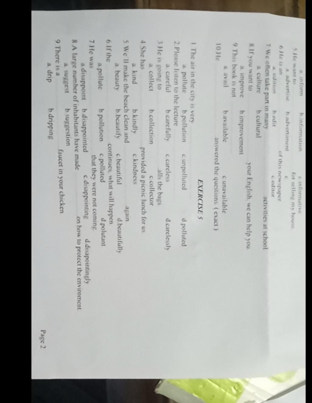 5 He want to 10. He a inform 6 He is an a edition b.edit 7. We often ...