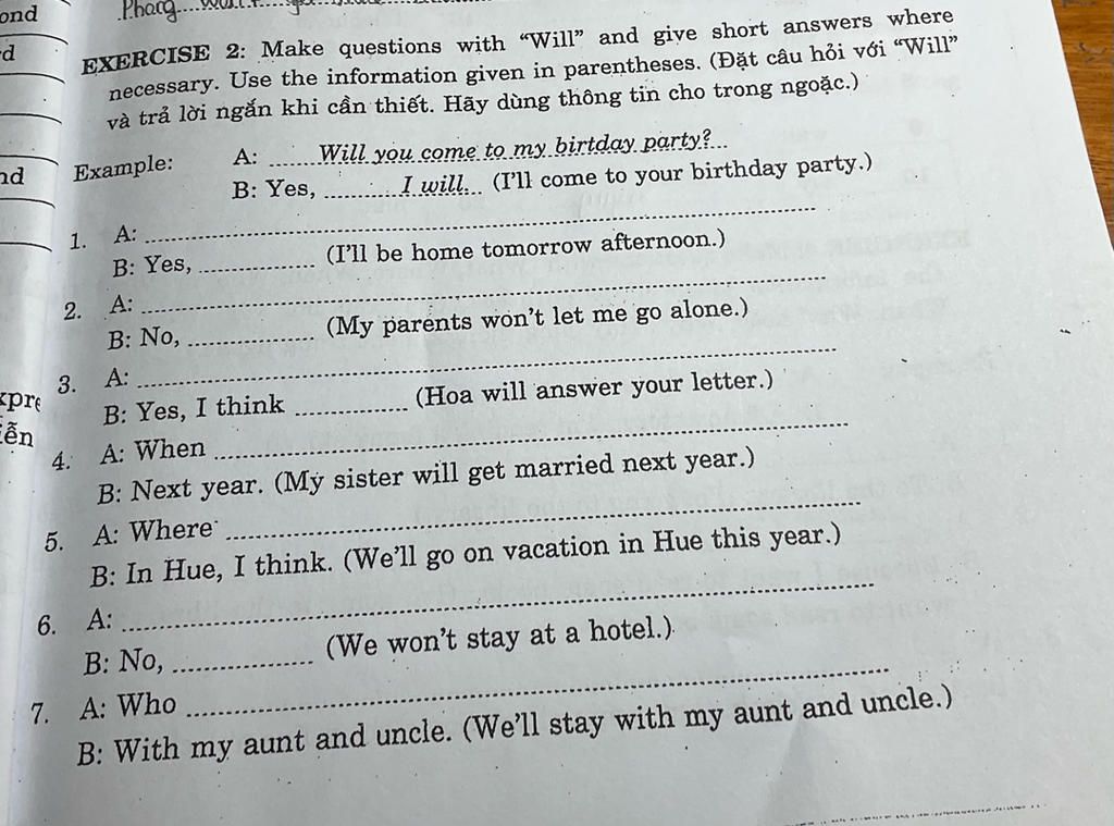 Đặt câu hỏi với will và trả lời ngắn khi cần thiết ond d nd Phang ...