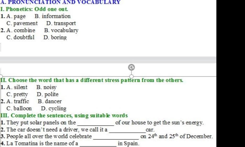 A. PRONUNCIATION AND VOCABULARY I. Phonetics: Odd one out. 1. A. page B ...