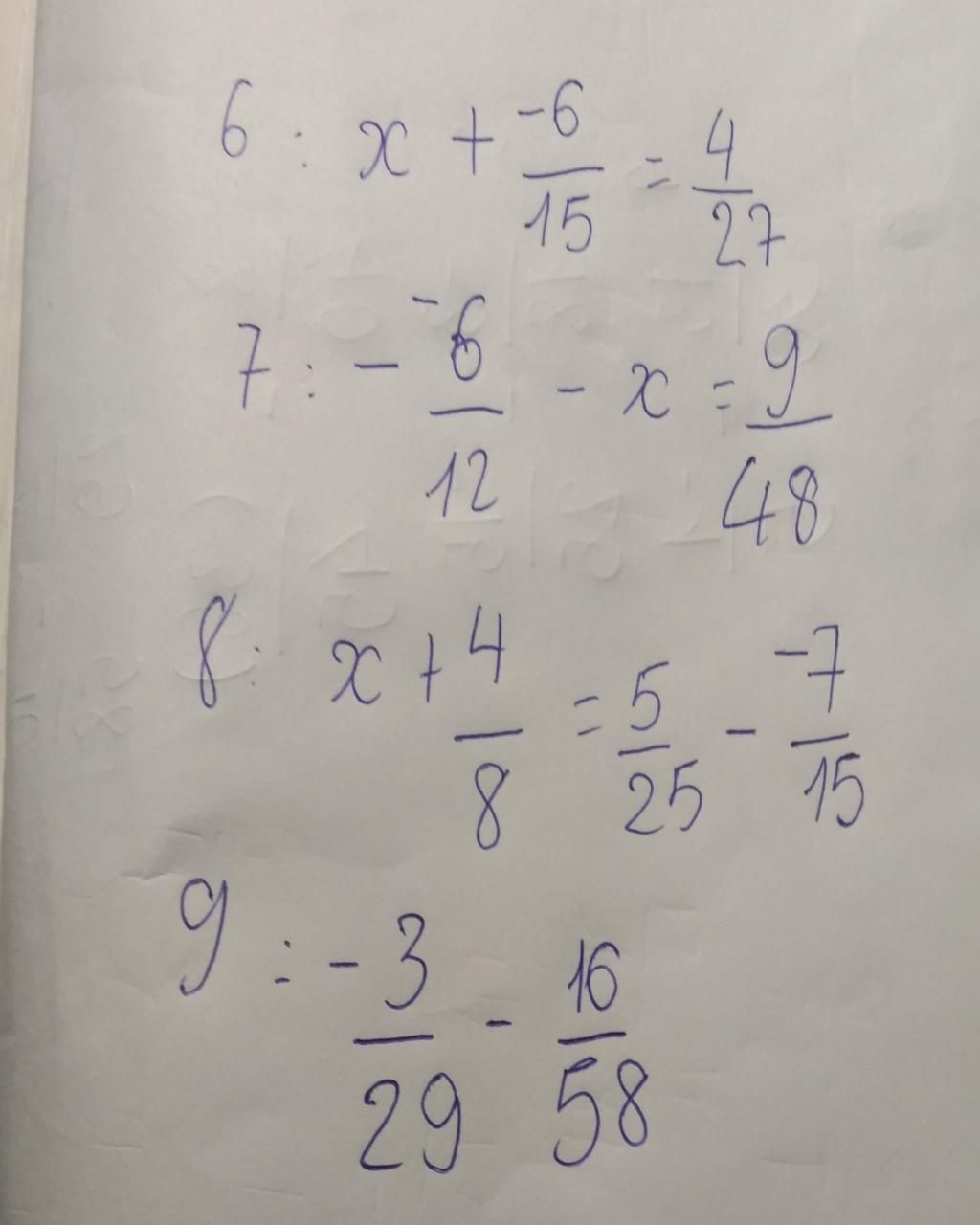 6x +-6 15 7:- ²6 - x = 9 12 48 8. I|∞ x+4 4 27 =5 7 8 25 15 9:-3-16 29 58 1