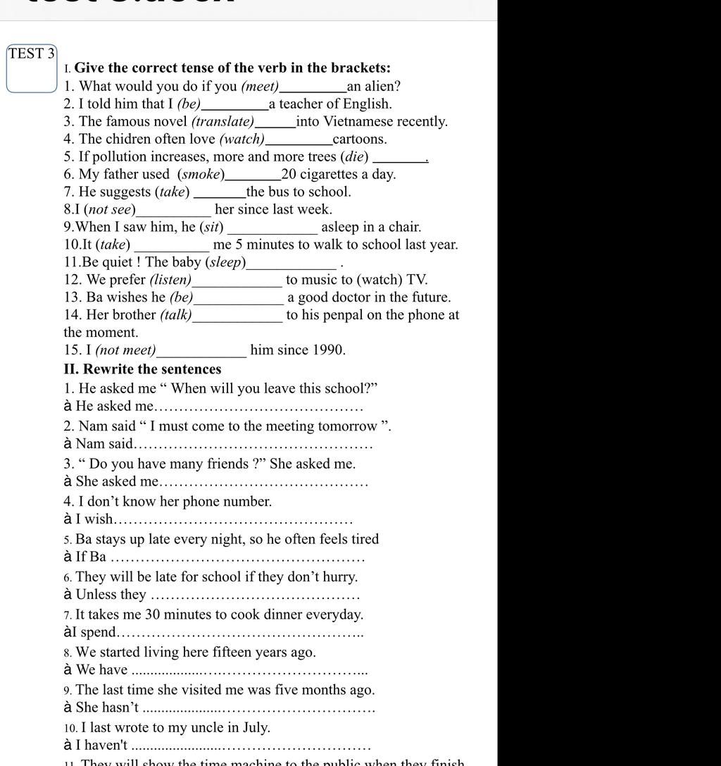 TEST 3 I. Give the correct tense of the verb in the brackets: an alien ...