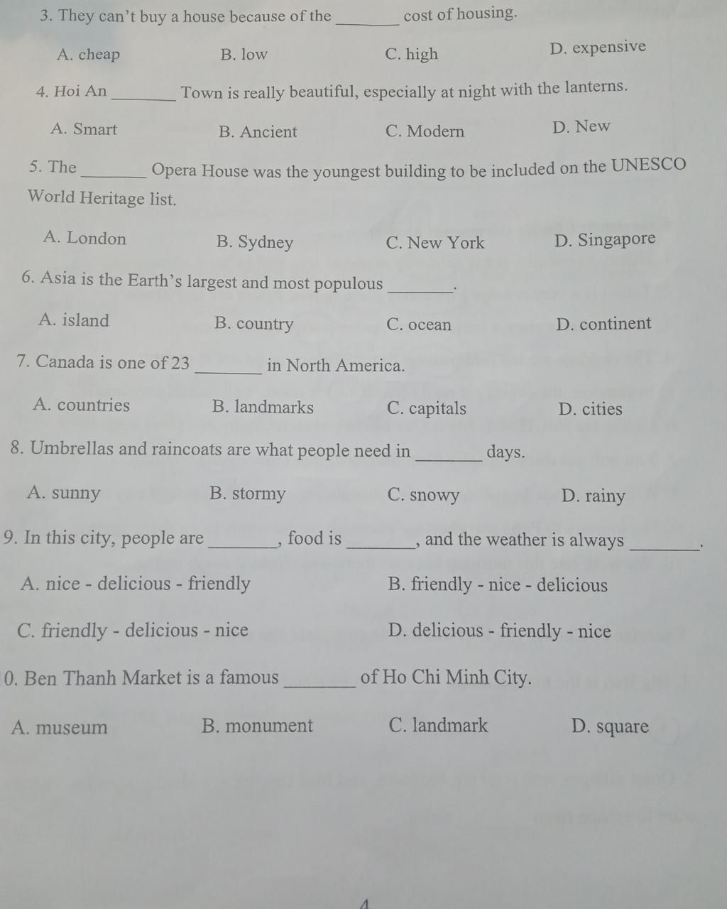 3. They can't buy a house because of the A. cheap B. low 4. Hoi An A ...