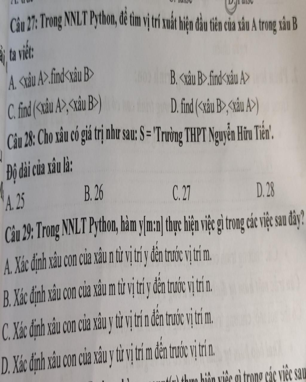Câu 27: Trong NNLT Python, để tìm vị trí xuất hiện đầu tiên của xâu A ...