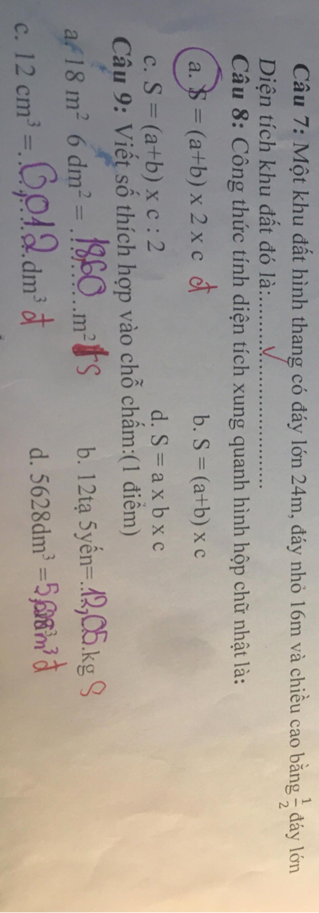 giải chi tiết hộ em câu 7 với câu chín sai ạ Câu 7: Một khu đất hình ...
