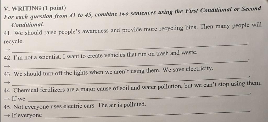 V. WRITING (1 point) For each question from 41 to 45, combine two ...