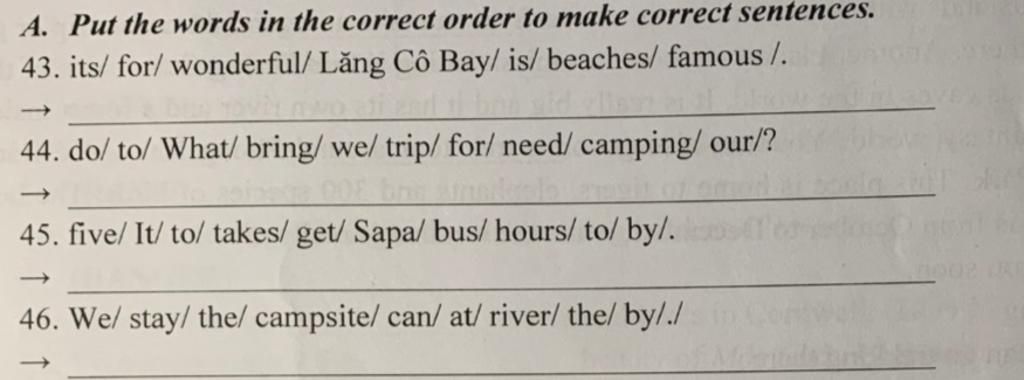 A. Put the words in the correct order to make correct sentences. 43 ...