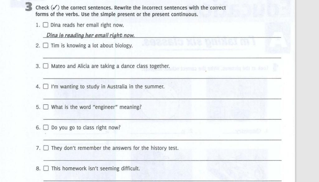 3 Check ( ) the correct sentences. Rewrite the incorrect sentences with ...