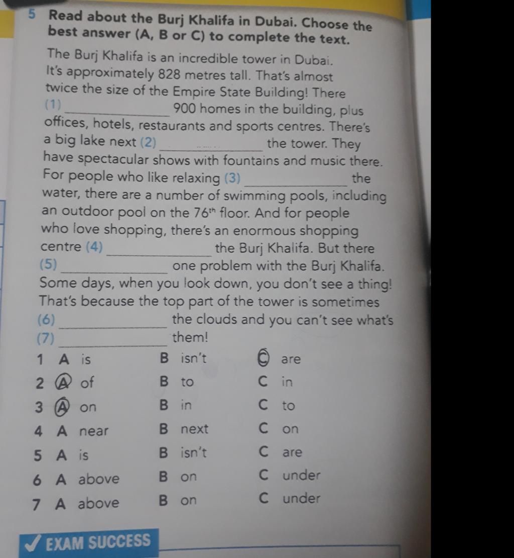 5 Read about the Burj Khalifa in Dubai. Choose the best answer (A, B or ...
