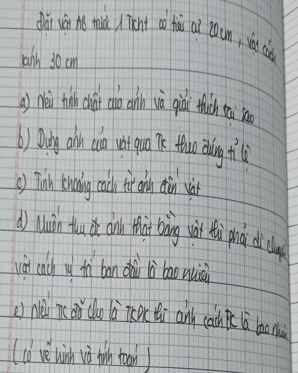 Dat xât AB thixx Ticht co theu at 20 cm, vot cock lainh 30 cm a) Nêu ...