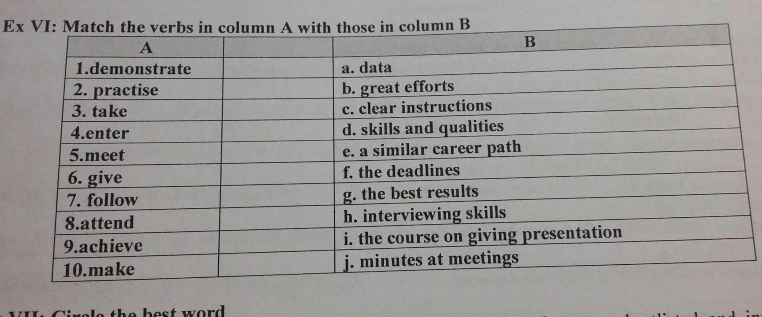 Ex VI: Match the verbs in column A with those in column B A 1 ...