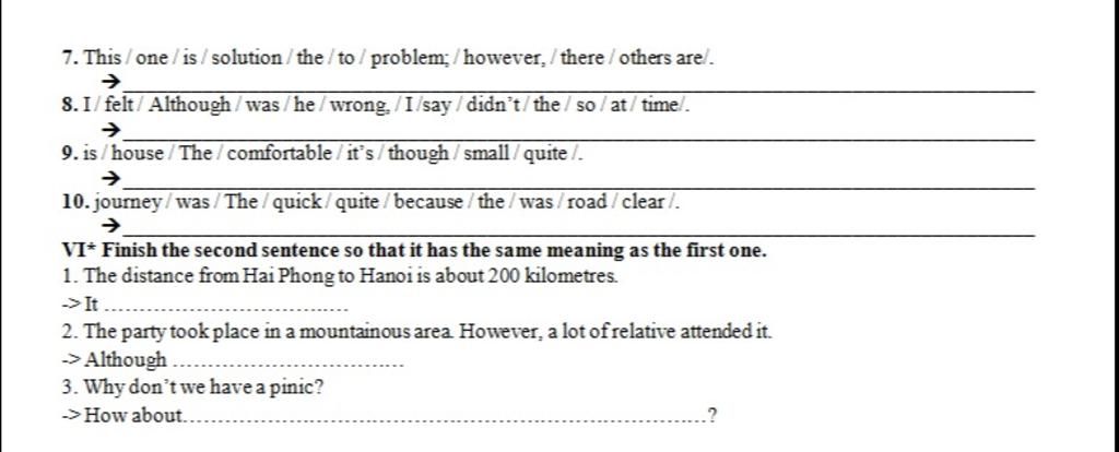 7. This/one/is/solution/the/to/problem;/however, there/others are/. → 8 ...