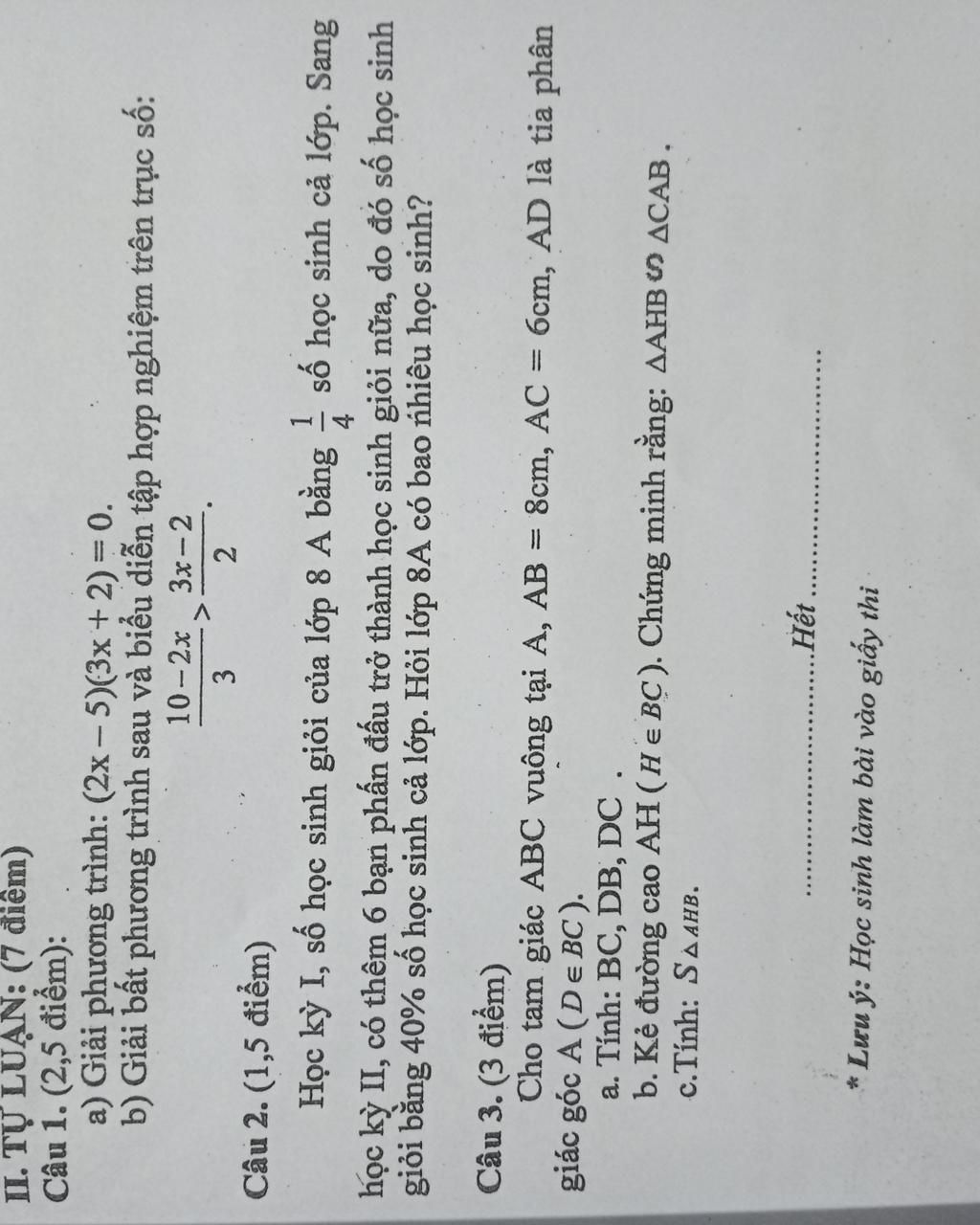 II. TỰ LUAN: (7 điểm) Câu 1. (2,5 điểm): a) Giải phương trình: (2x − 5)(3x+2)= 0. b) Giải bất ...