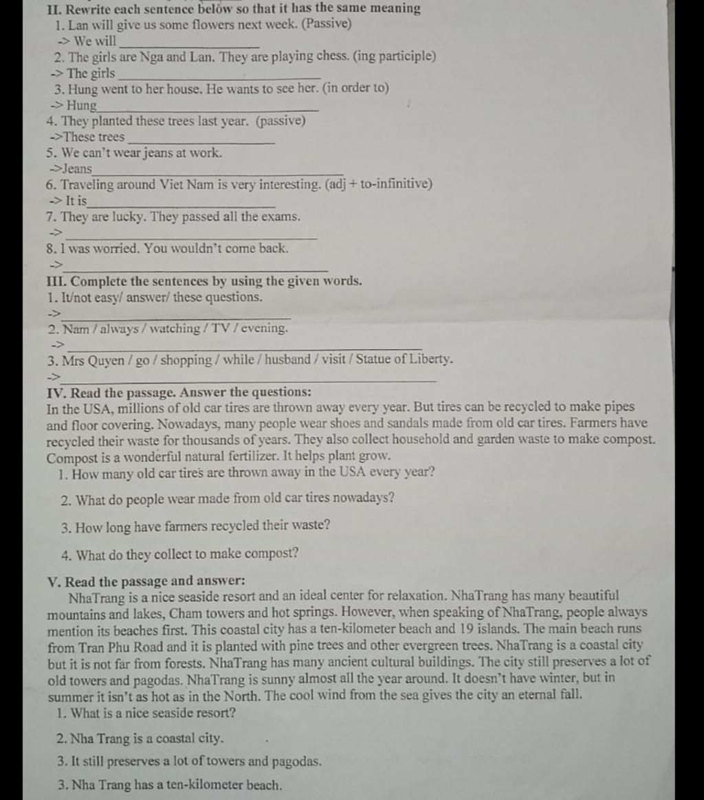 II. Rewrite each sentence below so that it has the same meaning 1. Lan will give us some flowers ...