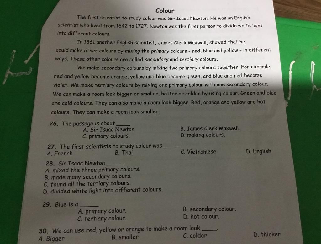 Colour The first scientist to study colour was Sir Isaac Newton. He was ...