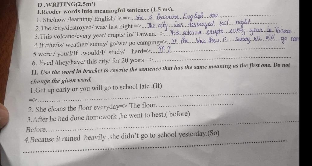 D.WRITING(2,5m') I.Reoder words into meaningful sentence (1.5 ms). 1 ...