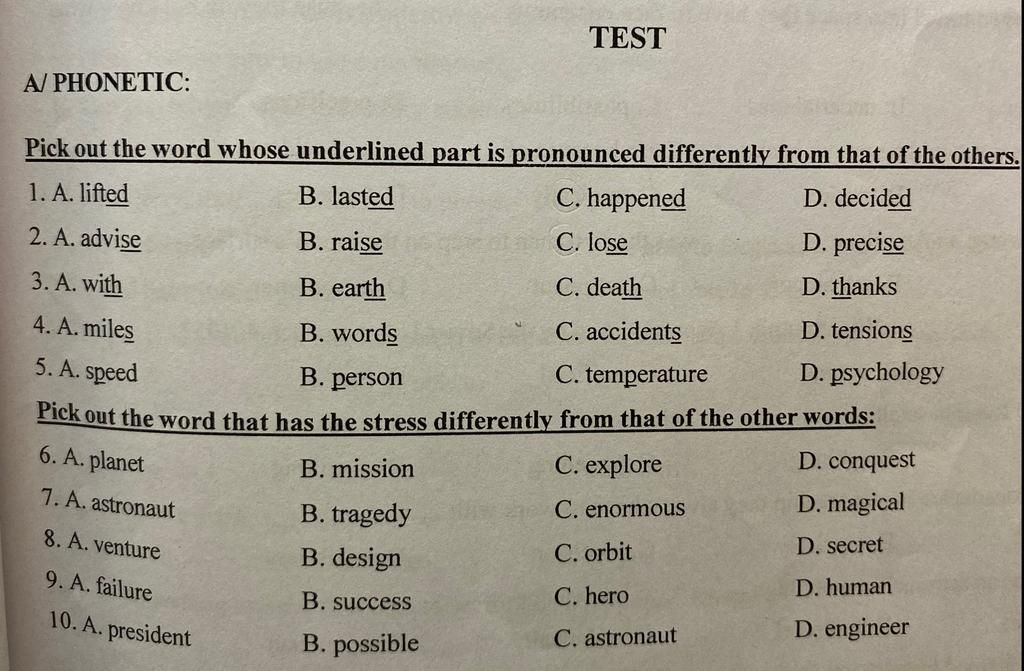 A/ PHONETIC: TEST Pick out the word whose underlined part is pronounced ...
