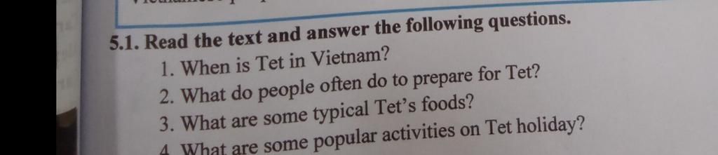 5.1. Read the text and answer the following questions. 1. When is Tet ...