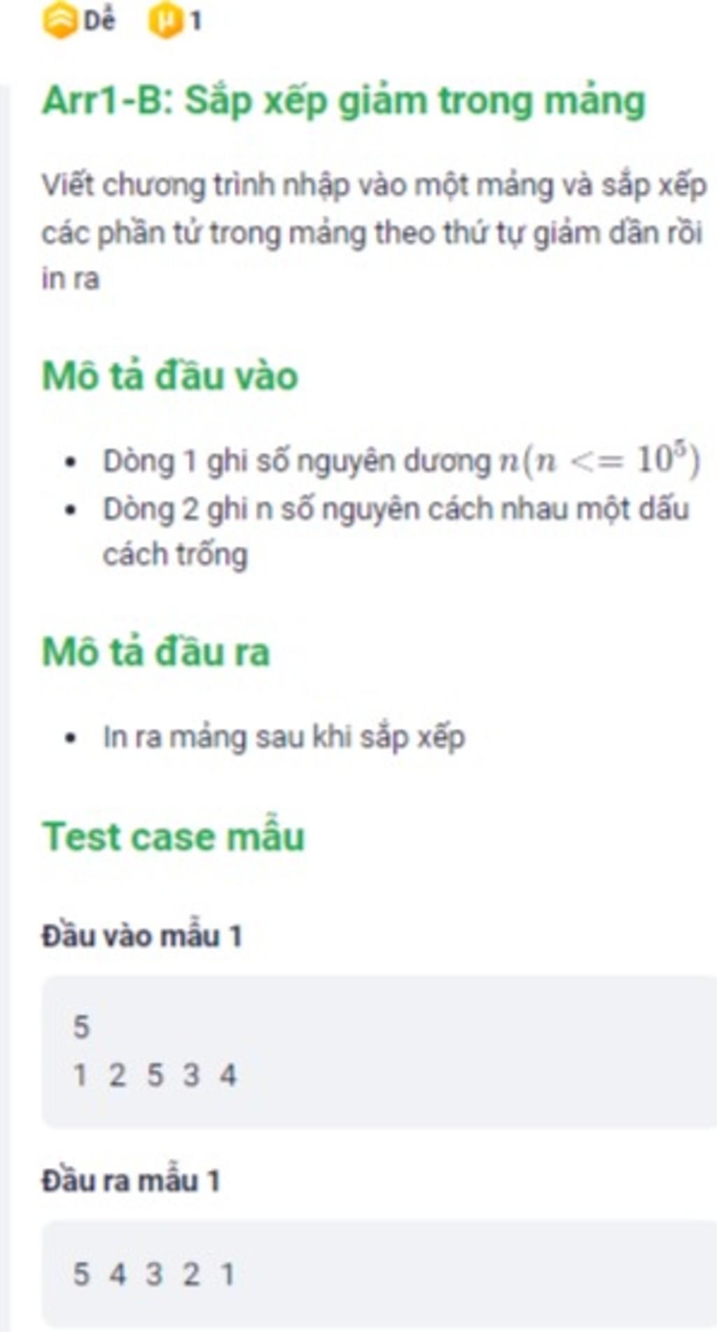 De 1 Arr1-B: Sắp xếp giảm trong mảng Viết chương trình nhập vào một ...