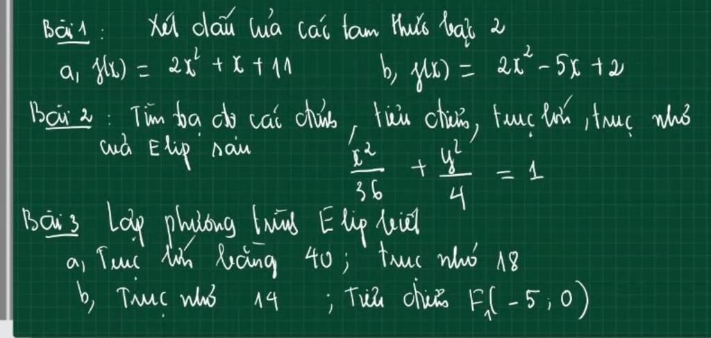 Bài 1: Xel cau la cai tam this bat 2 a, flx) = 2x² + x + 11 b, f(x ...