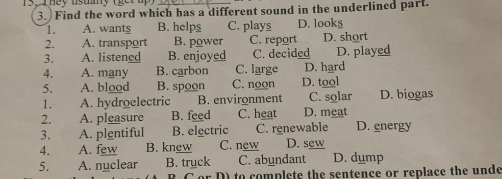3. Find the word which has a different sound in the underlined part. 1 ...