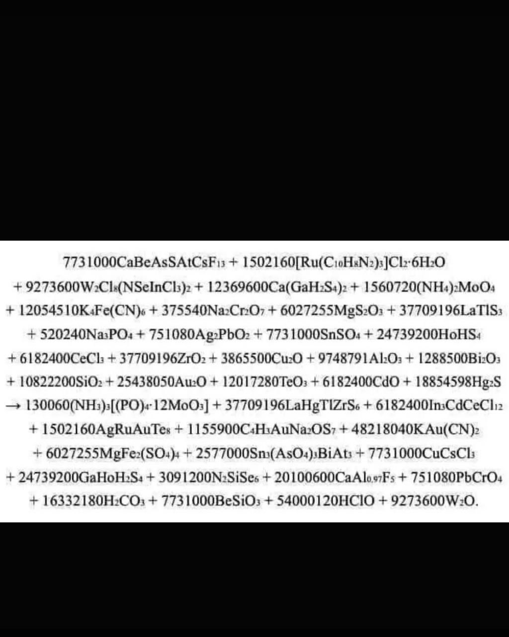 7731000CaBeAsSAtCsF13+1502160[Ru(C10H8N2)3]Cl2-6H₂O +9273600W₂Cl ...
