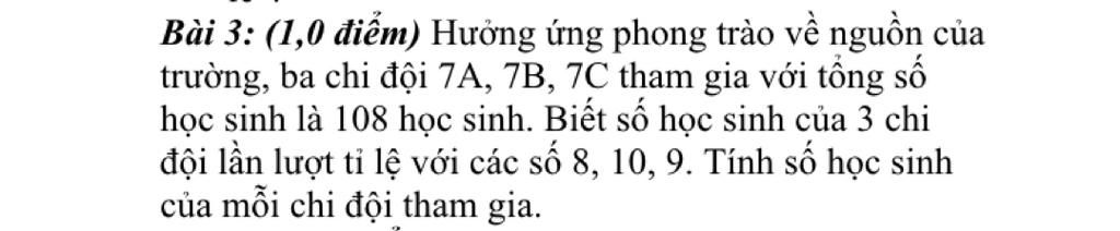 Bài 3: (1,0 điểm) Hưởng ứng phong trào về nguồn của trường, ba chi đội ...