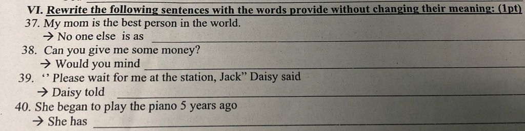 VI. Rewrite the following sentences with the words provide without ...