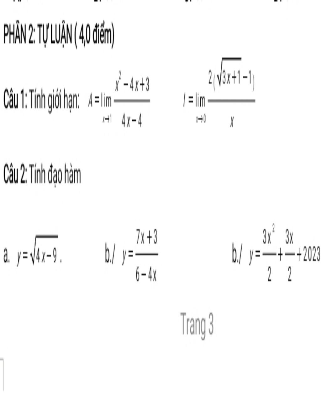 PHĀN 2: TO LUÓN (40&I@m) Câu 1: Tính giới hạn. A=lin- Câu 2 Tính đạo ...