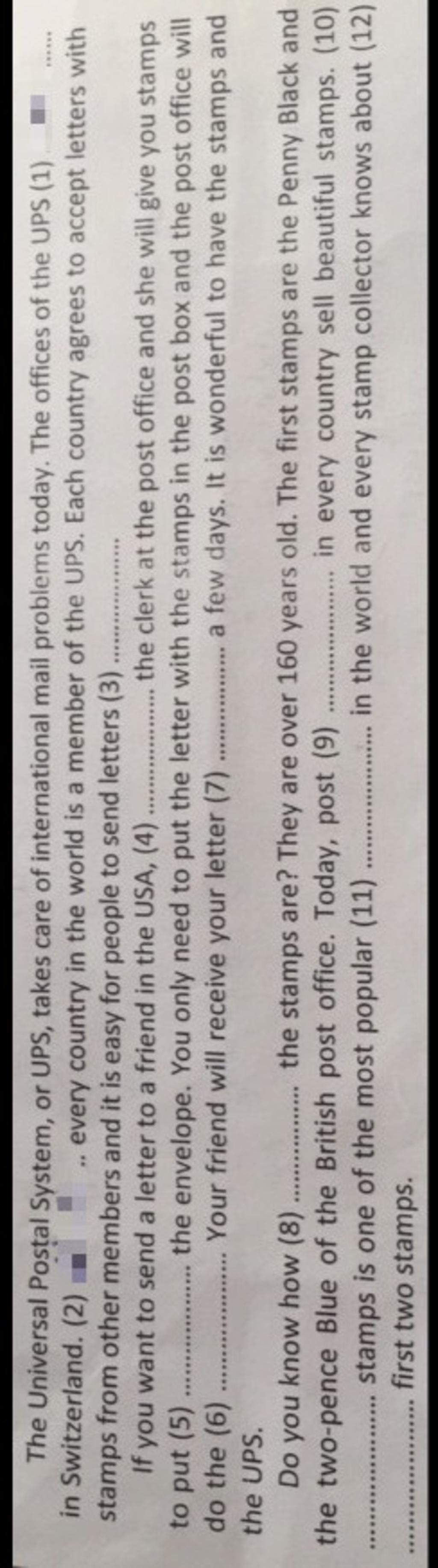 The Universal Postal System, or UPS, takes care of international mail ...