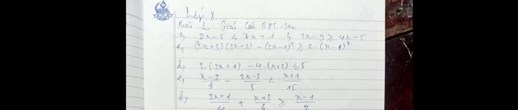 Bài 1 Giải các BP sau a₂ 4 Id₂ ej 5 22-9> 42-5 2x-5 27x + 1 (2x+3) (3x ...