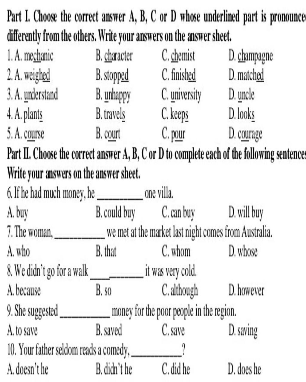 Part I. Choose the correct answer A, B, C or D whose underlined part is ...
