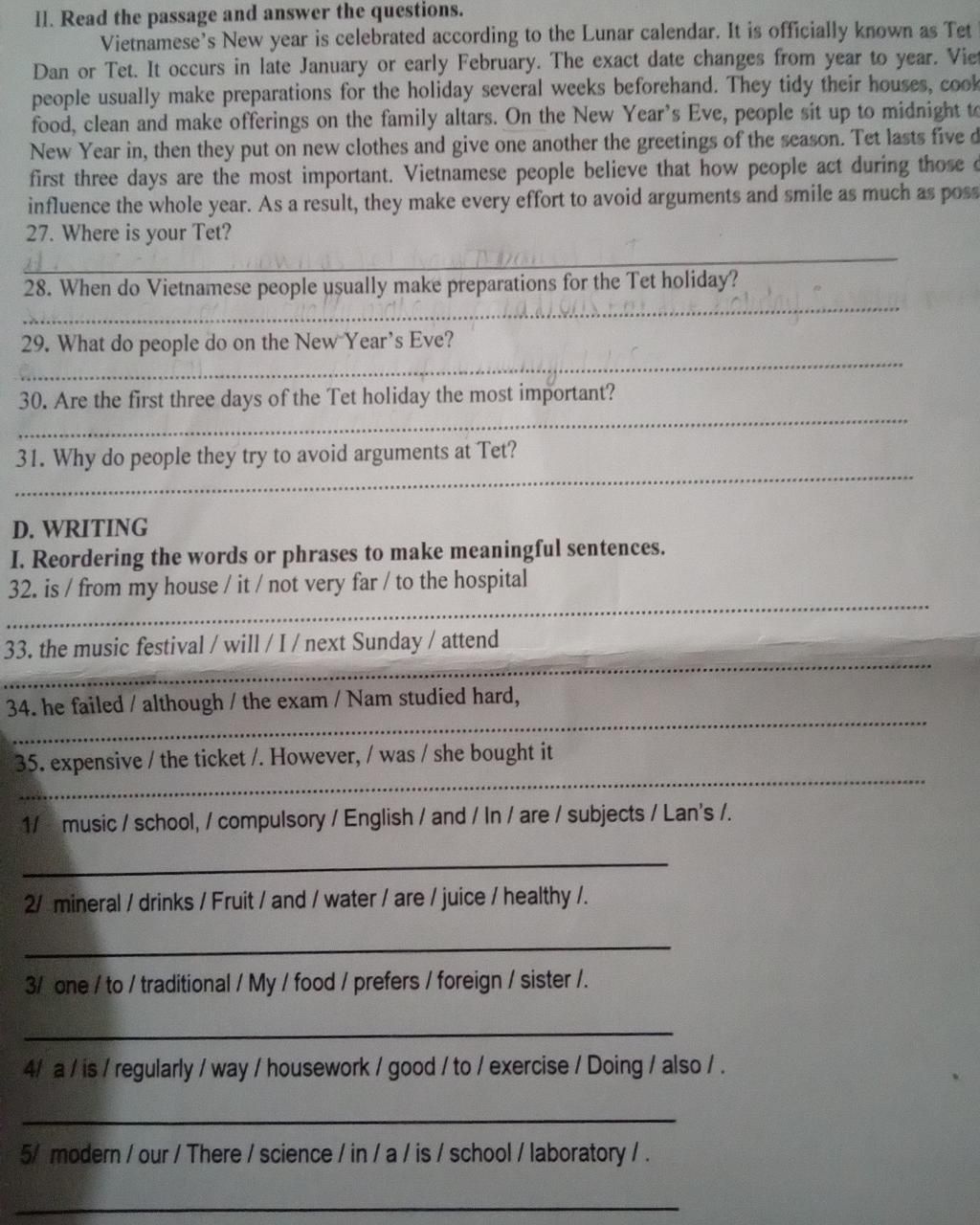 II. Read the passage and answer the questions. Vietnamese's New year is ...
