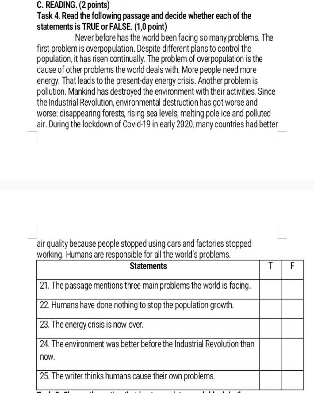 C. READING. (2 points) Task 4. Read the following passage and decide ...