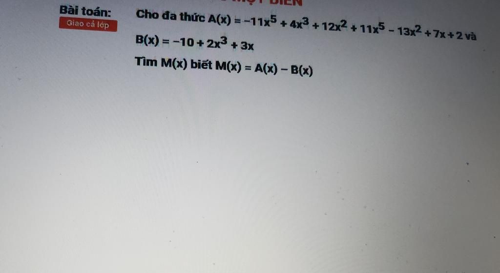 B i To n Giao C L p Cho a Th c A x 11x5 4x3 12x2 11x5 b-i-to-n-giao-c-l-p-cho-a-th-c-a-x-11x5-4x3-12x2-11x5