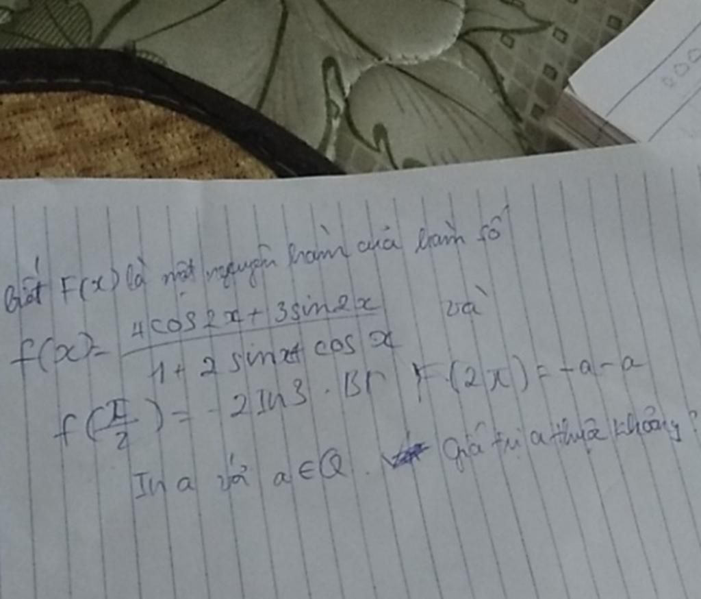 bist F(x) la mat muon bram cua bam so 4 COS 2x + 3 sin 2x f(pc) 1 + 2 sinz cos x f(²)=-2 1n³. Br ...