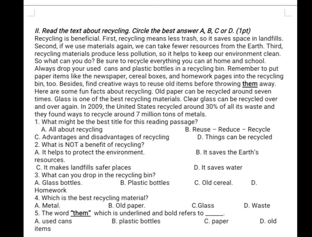 II. Read the text about recycling. Circle the best answer A, B, C or D ...