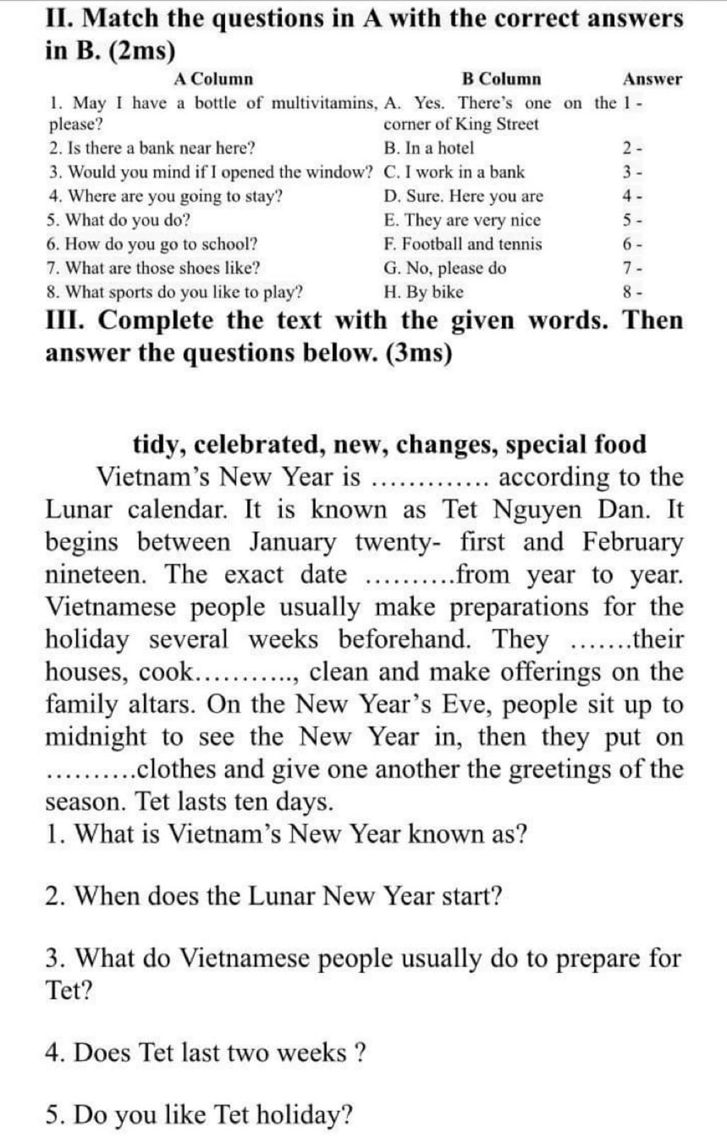 II. Match the questions in A with the correct answers in B. (2ms) A ...