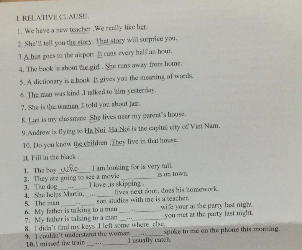 1. RELATIVE CLAUSE. 1. We have a new teacher. We really like her. 2 ...