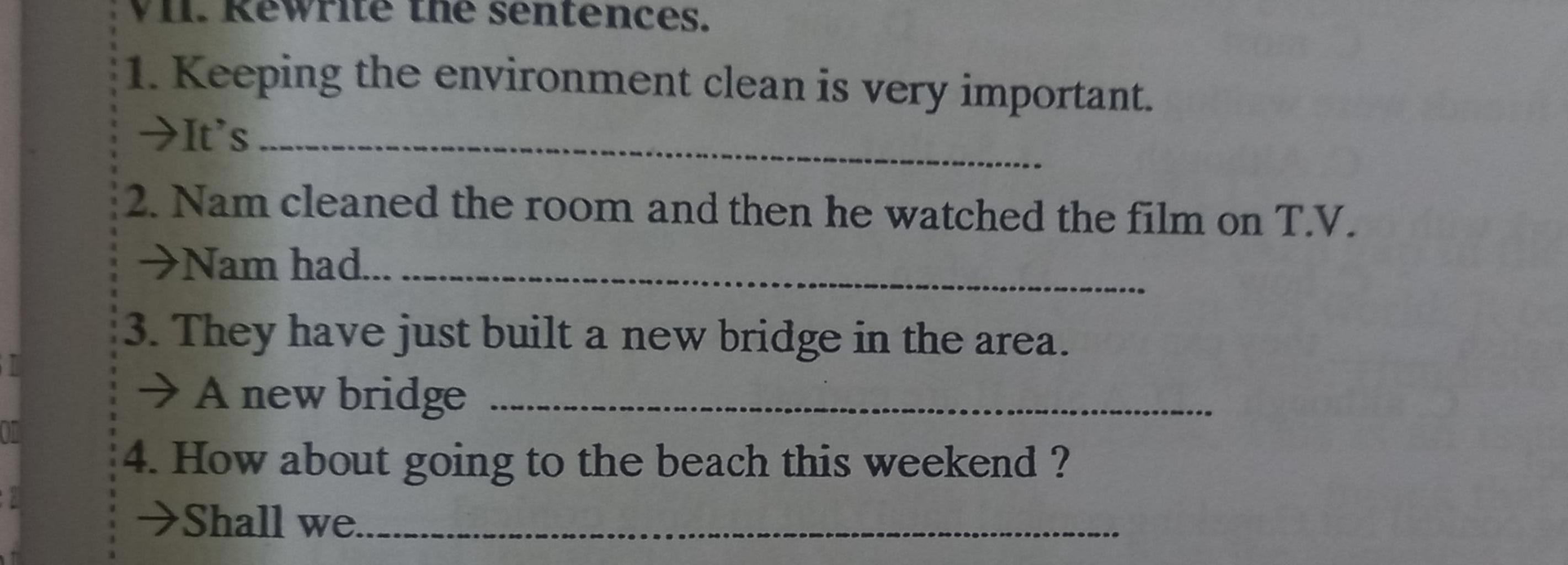 OD e the sentences. 1. Keeping the environment clean is very important ...