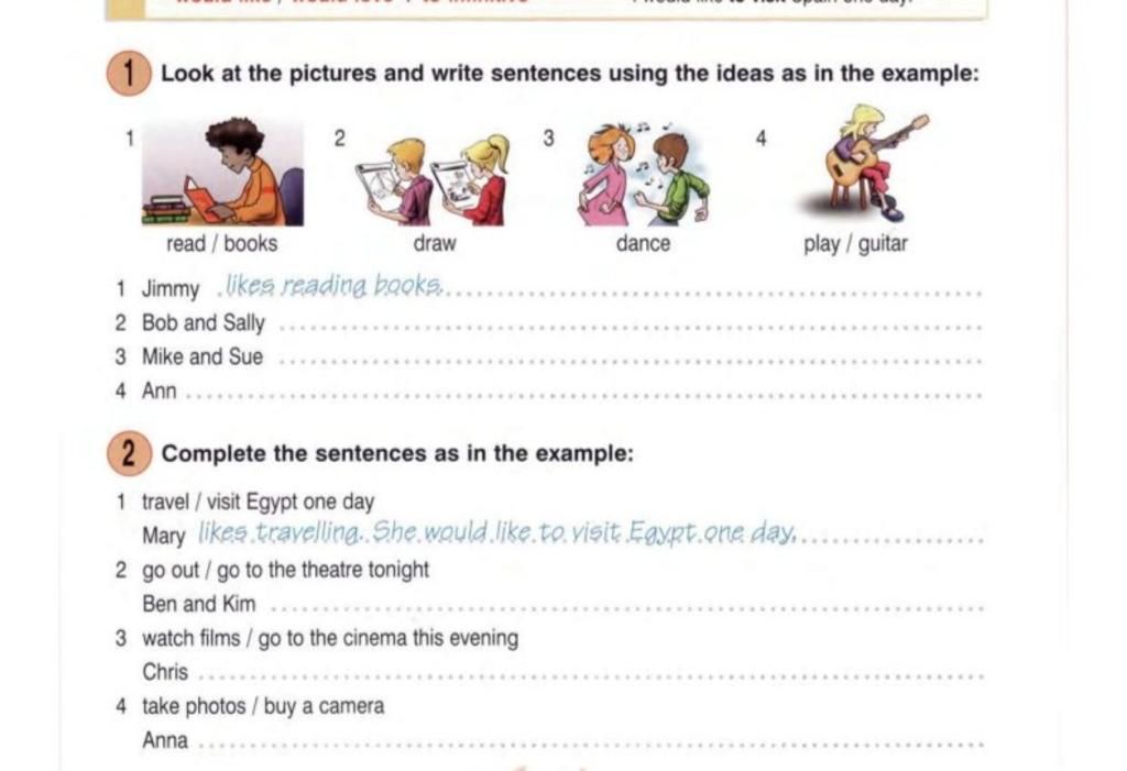 1 Look at the pictures and write sentences using the ideas as in the ...