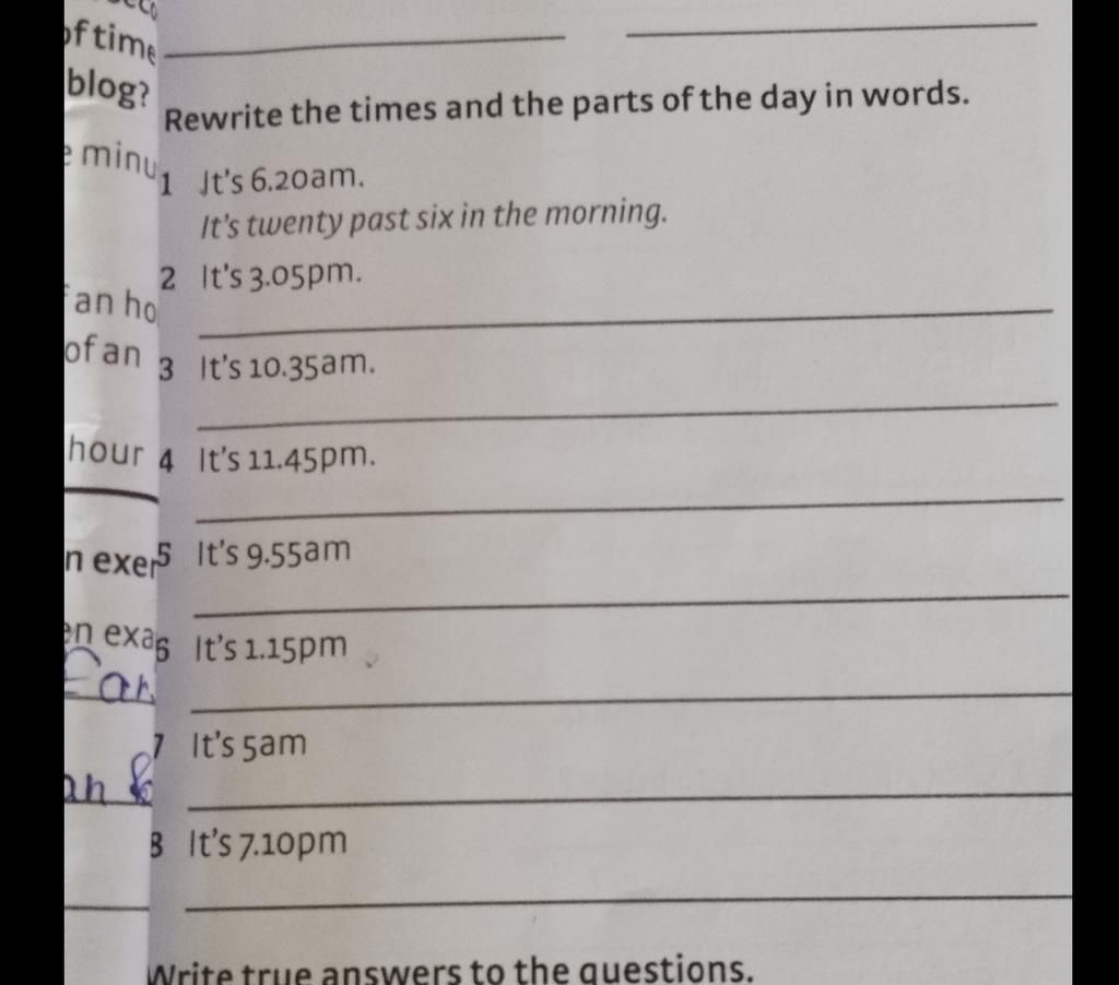 of time blog? Rewrite the times and the parts of the day in words. It's ...