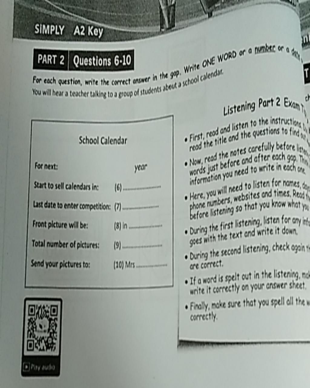 SIMPLY A2 Key or a PART 2 Questions 6-10 You will hear a teacher talking to a group of students ...