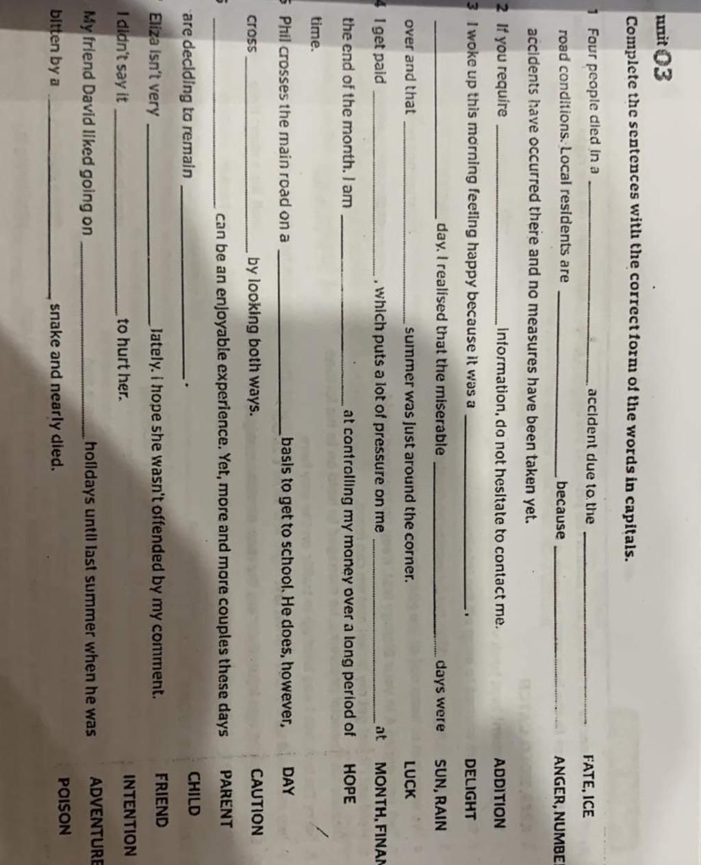 unit 03 Complete the sentences with the correct form of the words in ...